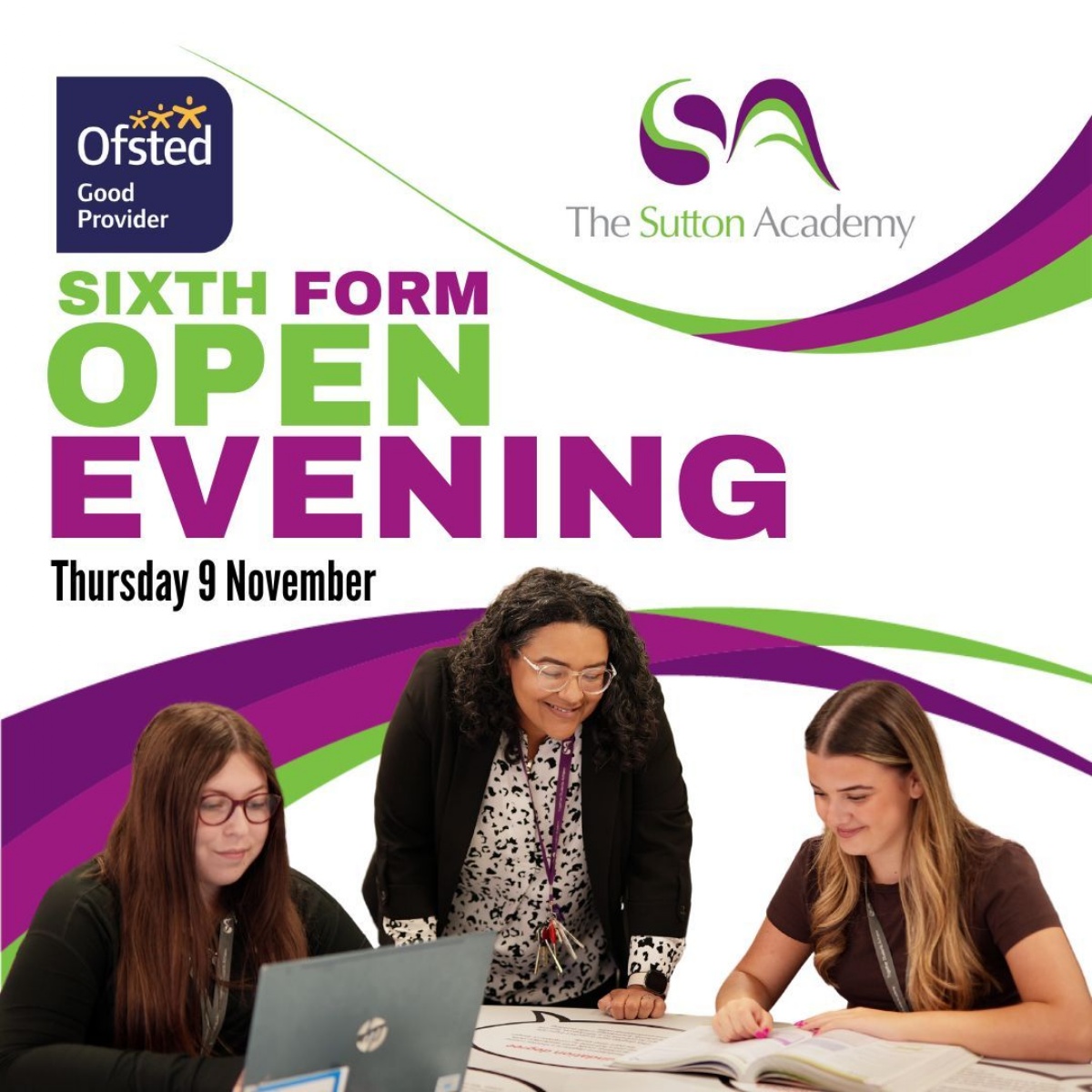 The Sutton Academy - Sixth Form Open Evening